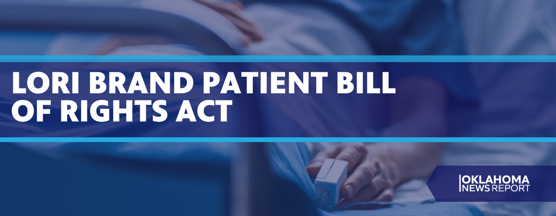 Lori Brand Patient Bill of Rights Act