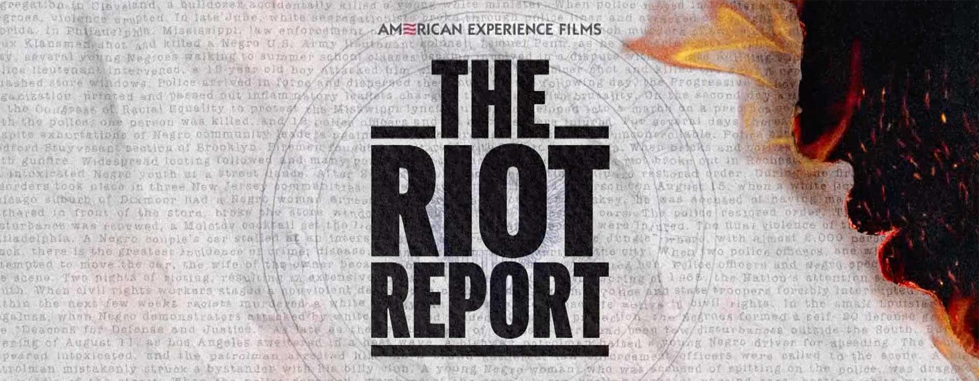 American Experience: The Riot Report