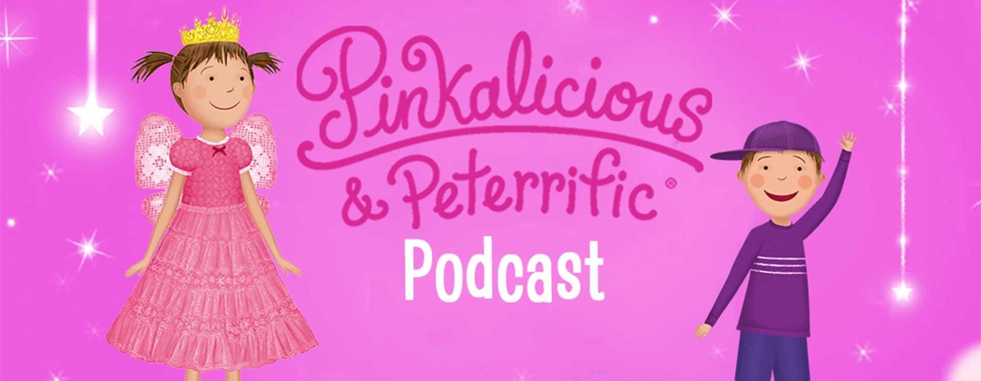 Pinkalicious Podcast