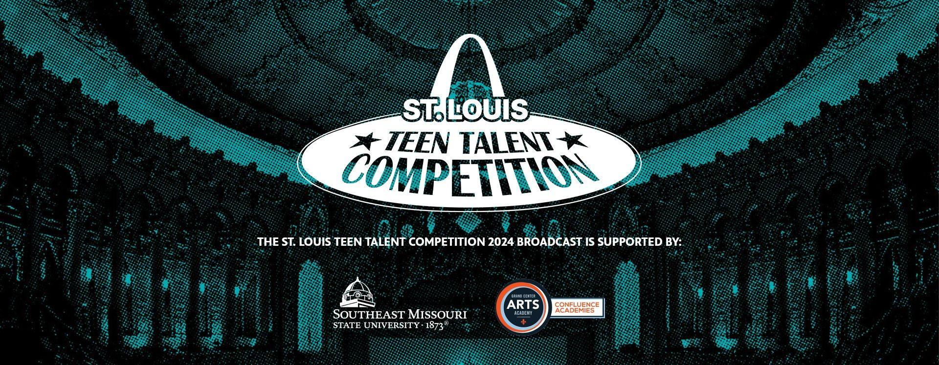 St. Louis Teen Talent Competition