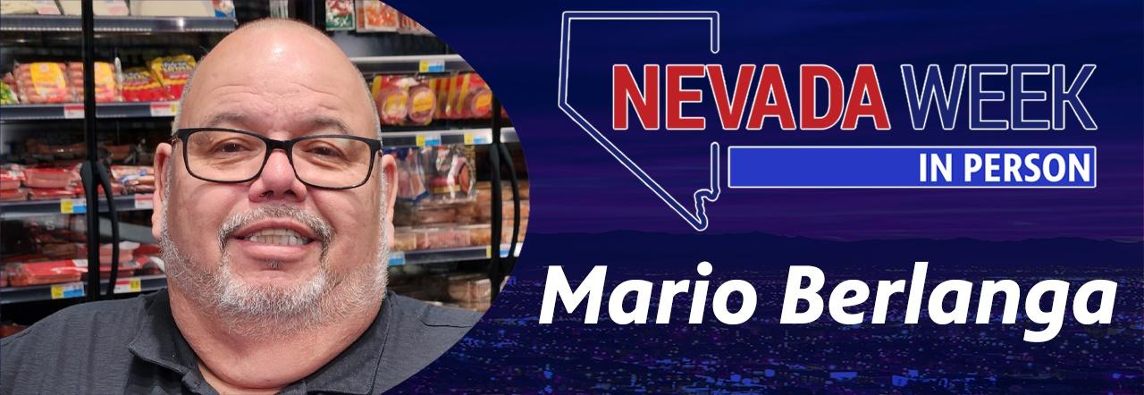 Mario Berlanga | Nevada Week In Person