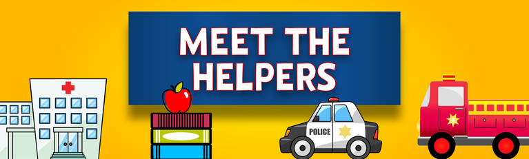 Meet The Helpers in Your Town