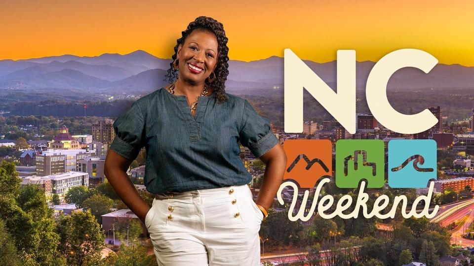 NC Weekend | PBS North Carolina