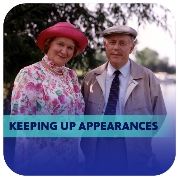 Keeping Up Appearances