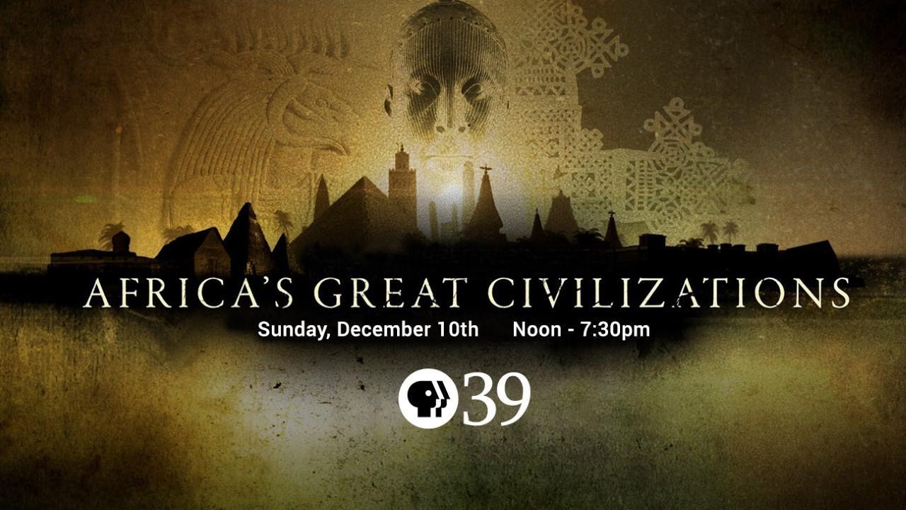 Africa's Great Civilizations
