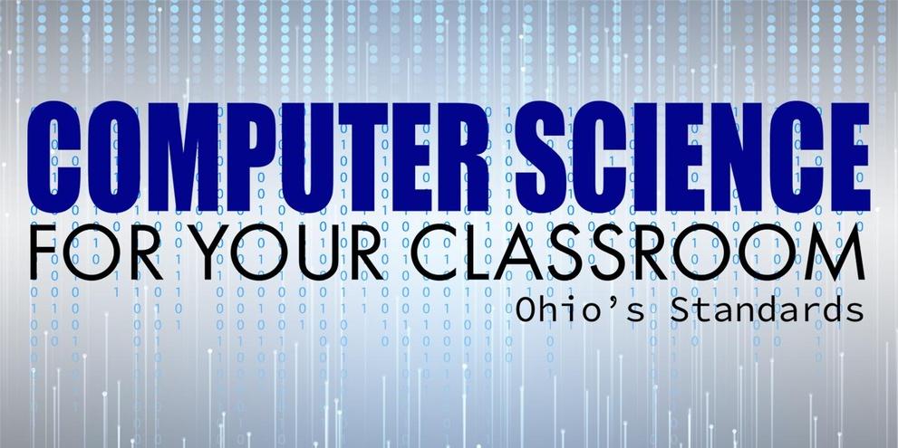 Computer Science for Your Classroom: Ohio’s Standards | PBS Western ...