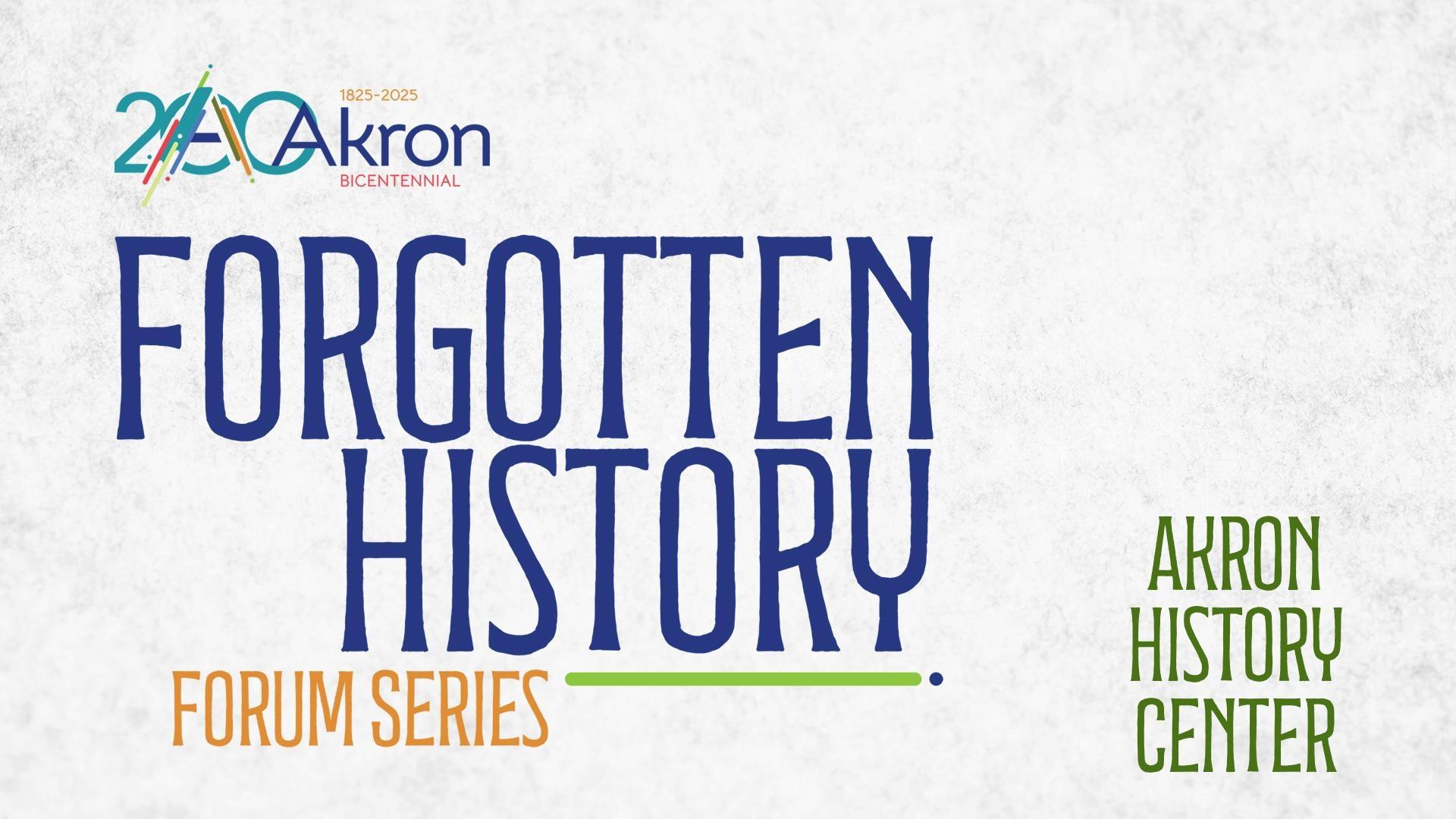 Akron 200: Forgotten History Forum Series | PBS Western Reserve