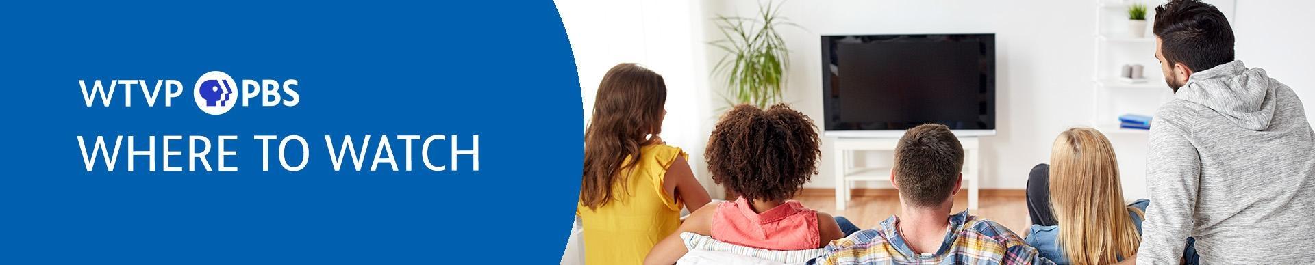 WTVP | Where to Watch