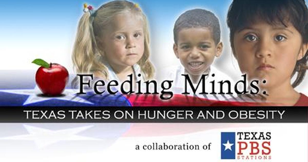 Feeding Minds: Texas Takes on Hunger and Obesity | PBS