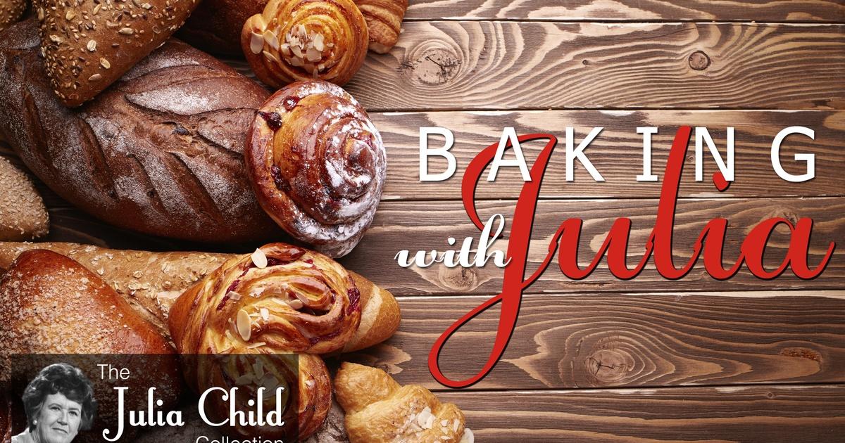 Baking With Julia | PBS
