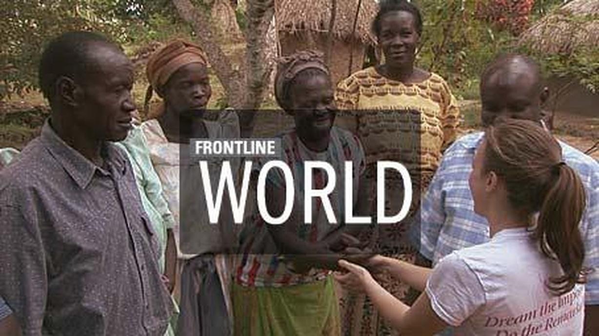 FRONTLINE/World | Watch on PBS Wisconsin