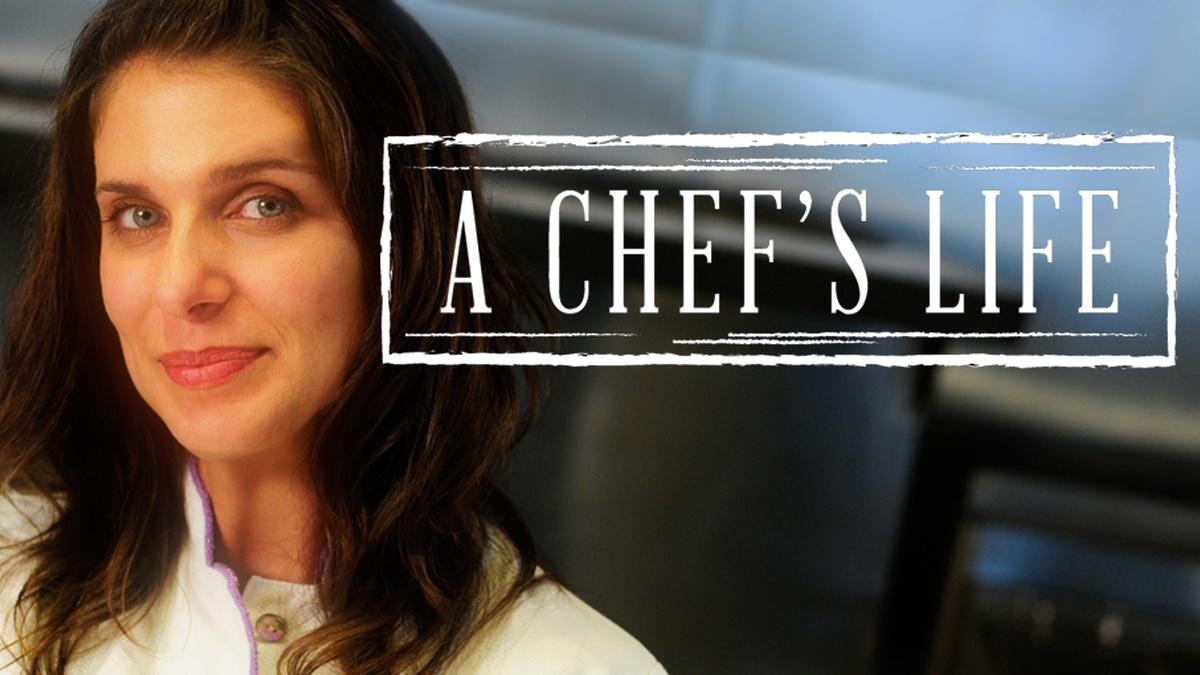 A Chef’s Life | Full Episodes | Programs | PBS SoCal