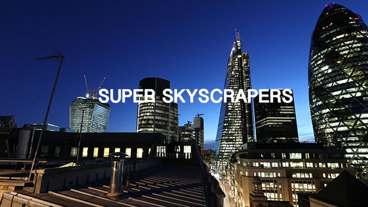 Super Skyscrapers | Video | THIRTEEN - New York Public Media