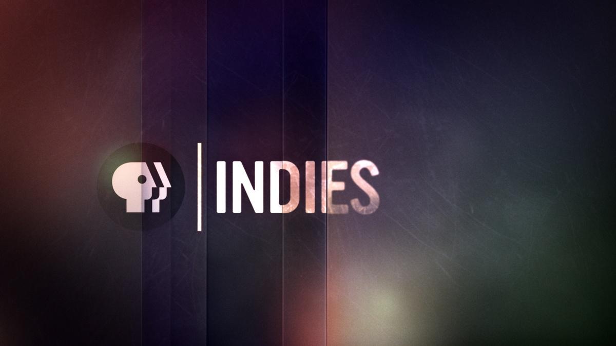PBS Indies | Video | THIRTEEN - New York Public Media