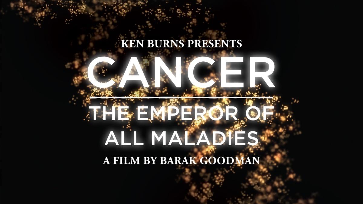 Cancer: The Emperor of All Maladies | Video | NJ PBS