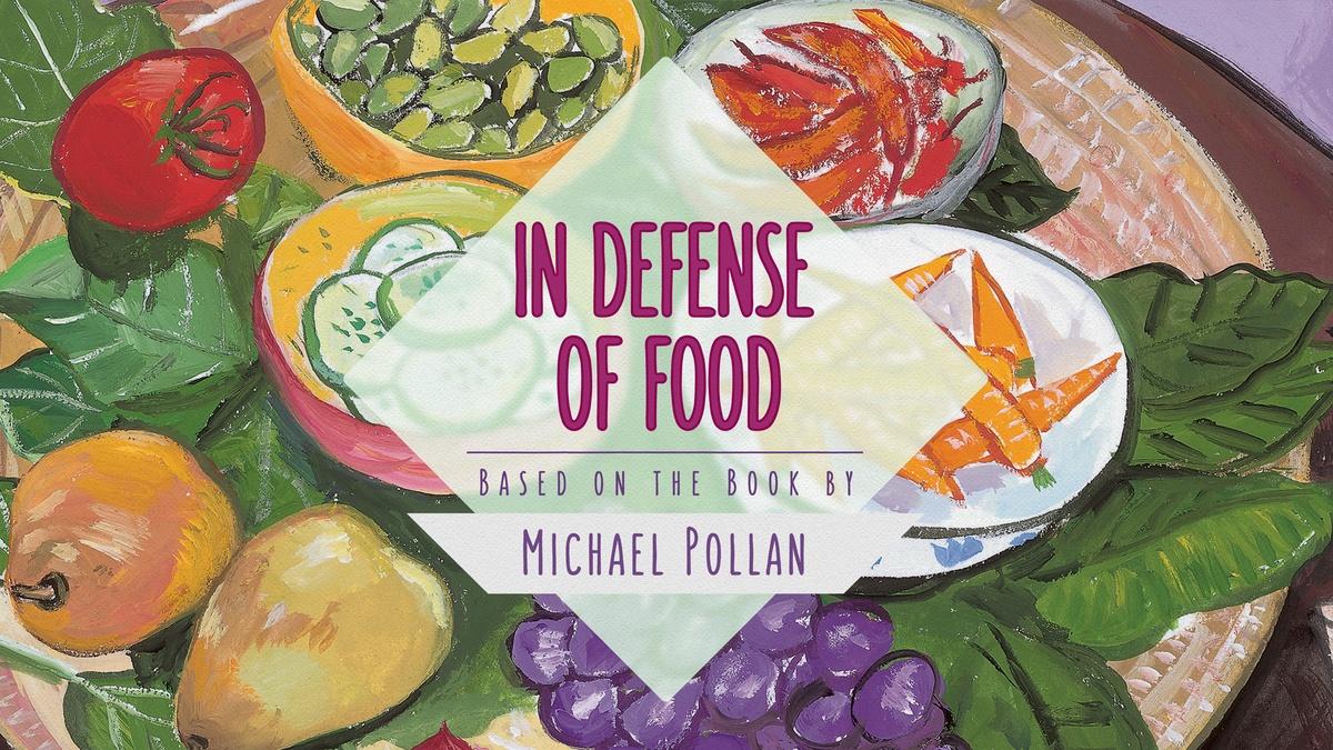 In Defense of Food | Video | WLIW