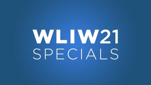 WLIW21 Specials | Video | THIRTEEN - New York Public Media