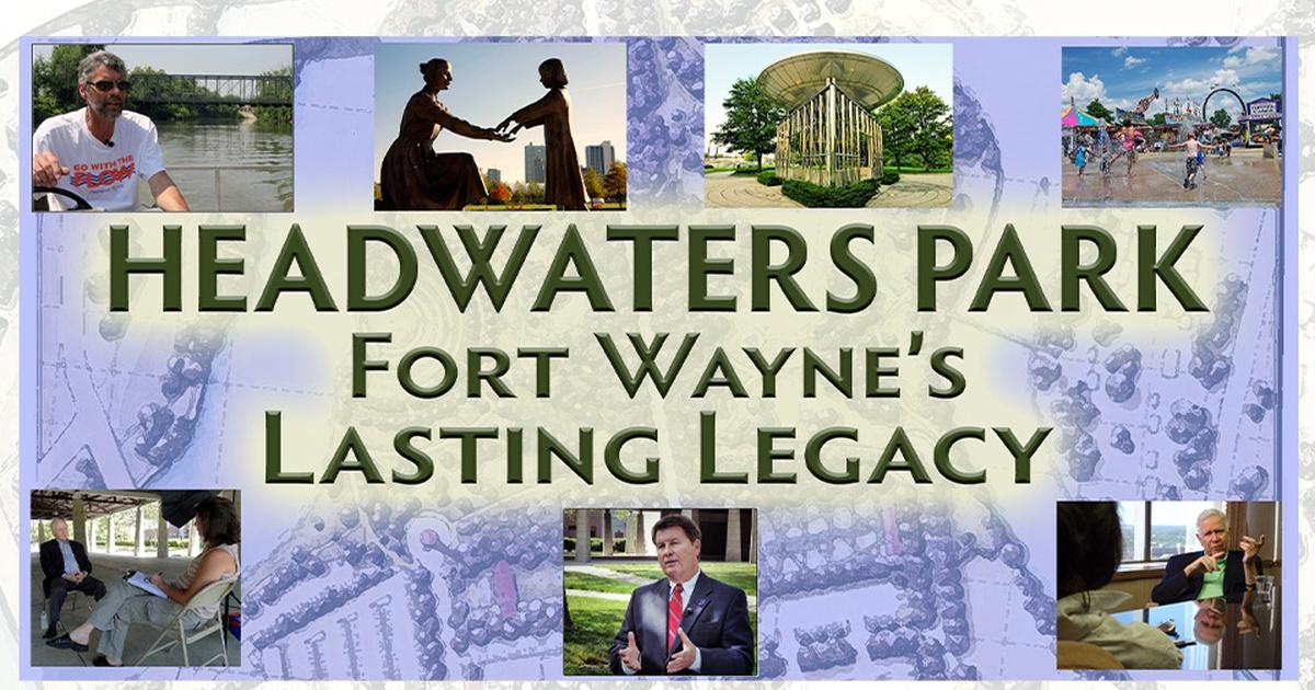 Headwaters Park - Fort Wayne's Lasting Legacy | PBS