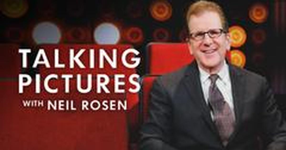 Talking Pictures with Neil Rosen | PBS