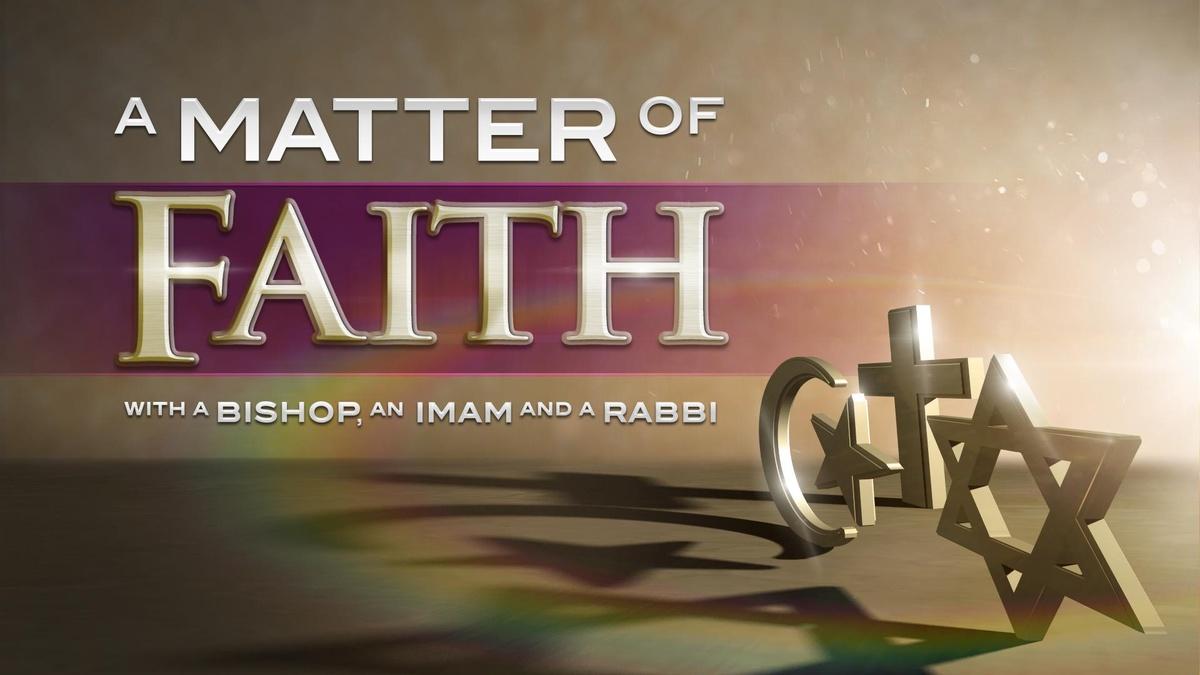 A Matter of Faith with a Bishop, an Imam and a Rabbi | Video | NJ PBS