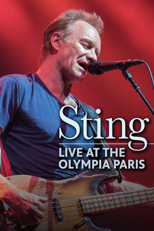 Sting: Live at the Olympia Paris | Video | THIRTEEN - New York Public Media