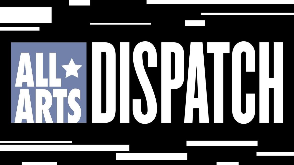 ALL ARTS Dispatch | Programs | ALL ARTS