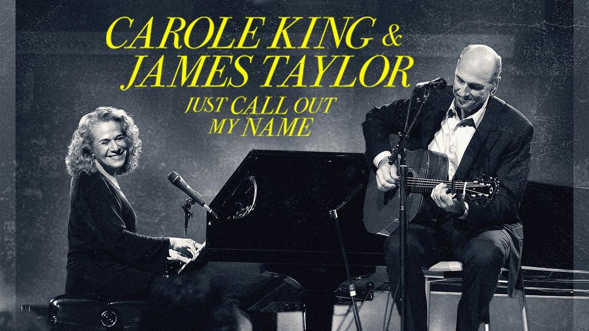 Carole King & James Taylor: Just Call Out My Name | Video | WLIW