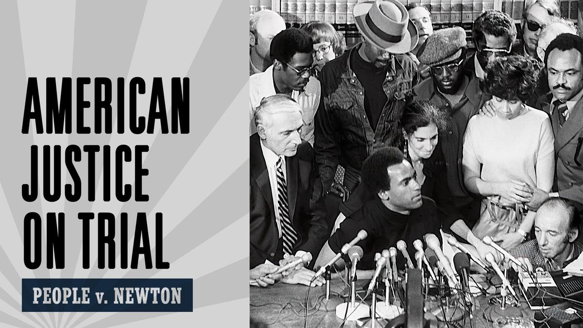 American Justice on Trial: People v. Newton | Video | THIRTEEN - New ...