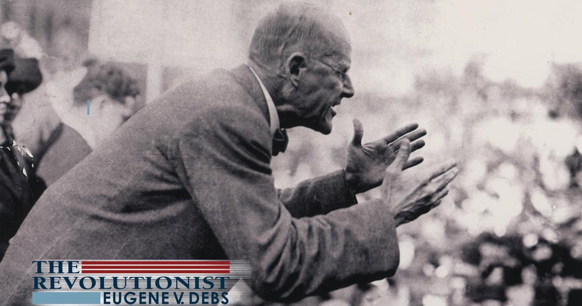 The Revolutionist: Eugene V. Debs | PBS The Revolutionist: Eugene V. Debs | PBS