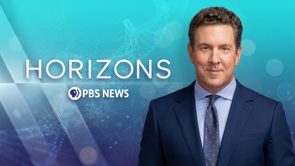 Horizons from PBS News | Watch on PBS Wisconsin