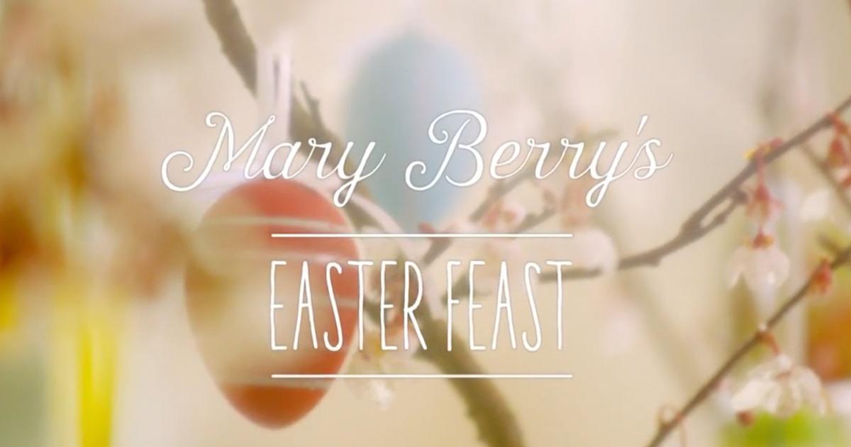 Mary Berry's Easter Feasts | PBS