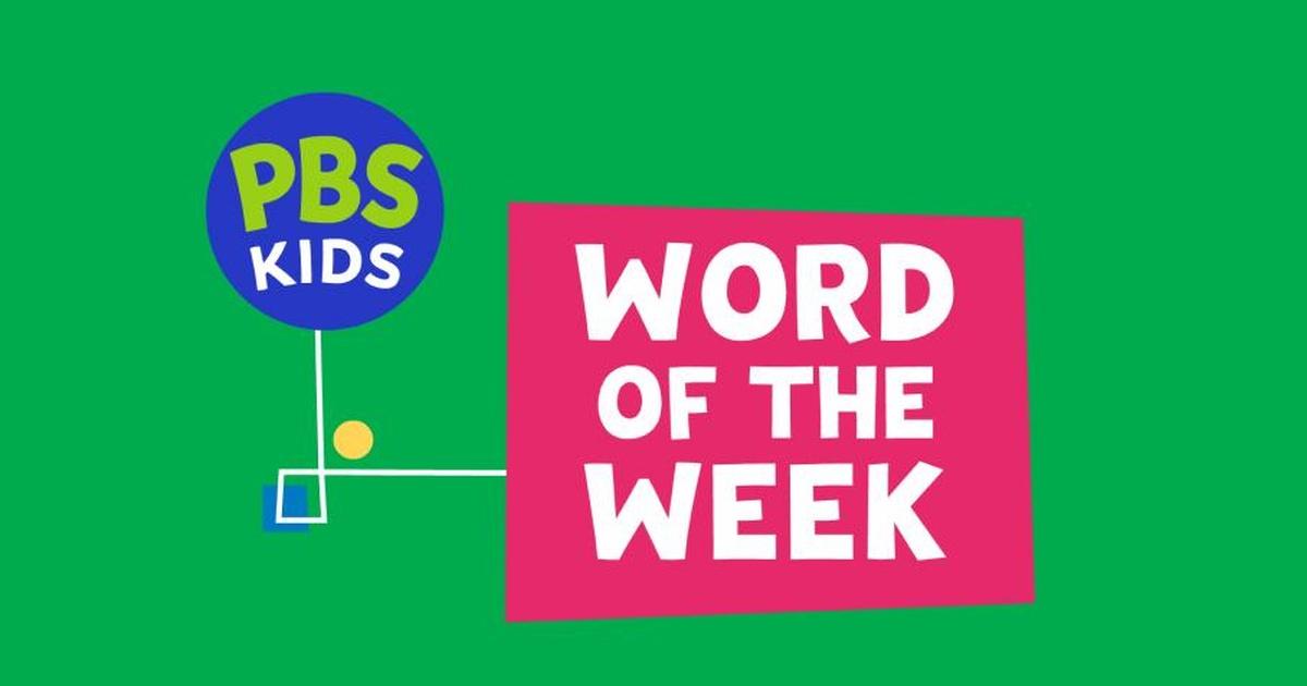 Word of the Week | PBS