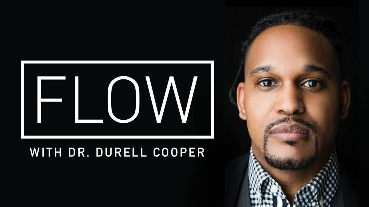 FLOW with Dr. Durell Cooper | Programs | ALL ARTS