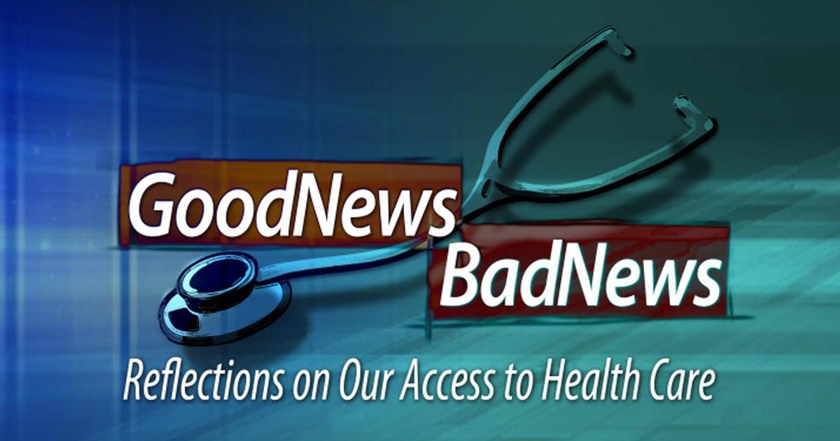 Good News, Bad News: Reflections on Access to Health Care | PBS