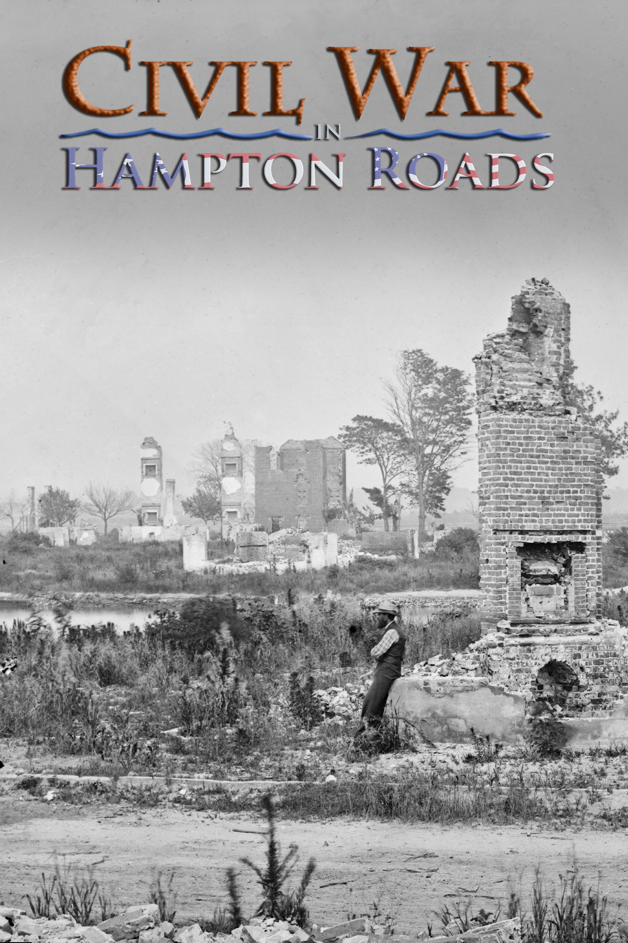 Civil War in Hampton Roads - Cascade PBS | Cascade PBS