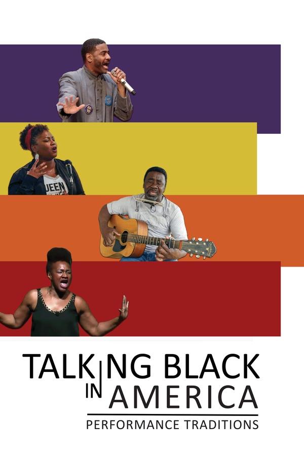 Talking Black in America – Performance Traditions | Programs | ALL ARTS