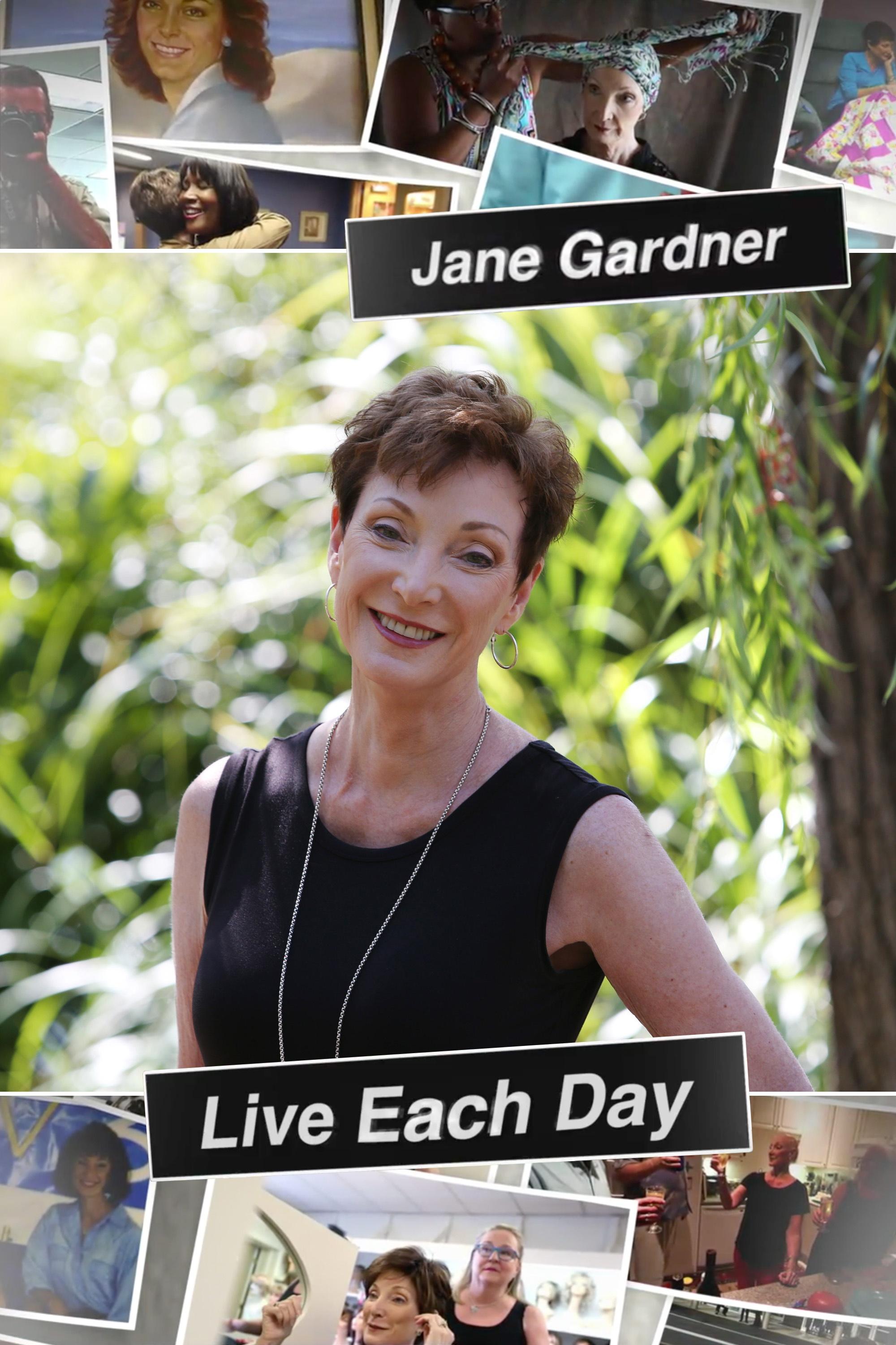 Jane Gardner: Live Each Day - Cascade PBS | Cascade PBS