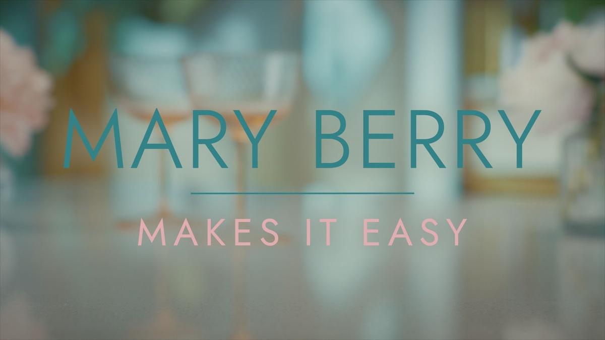 Mary Berry Makes It Easy | Video | WLIW