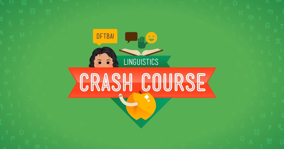 Crash Course Linguistics | PBS