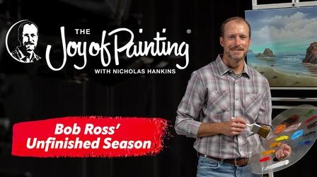 The Joy of Painting with Nicholas Hankins: Bob Ross' Unfinished Season ...