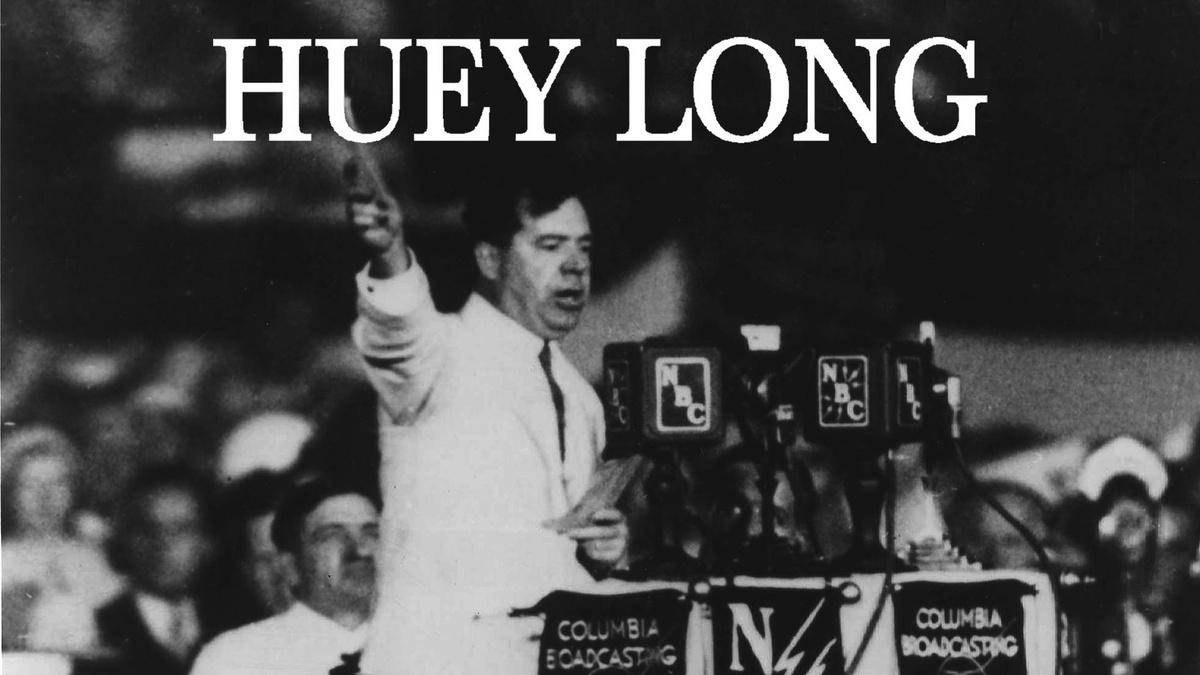 Huey Long | Video | WLIW