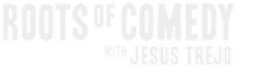 Roots of Comedy with Jesus Trejo | PBS