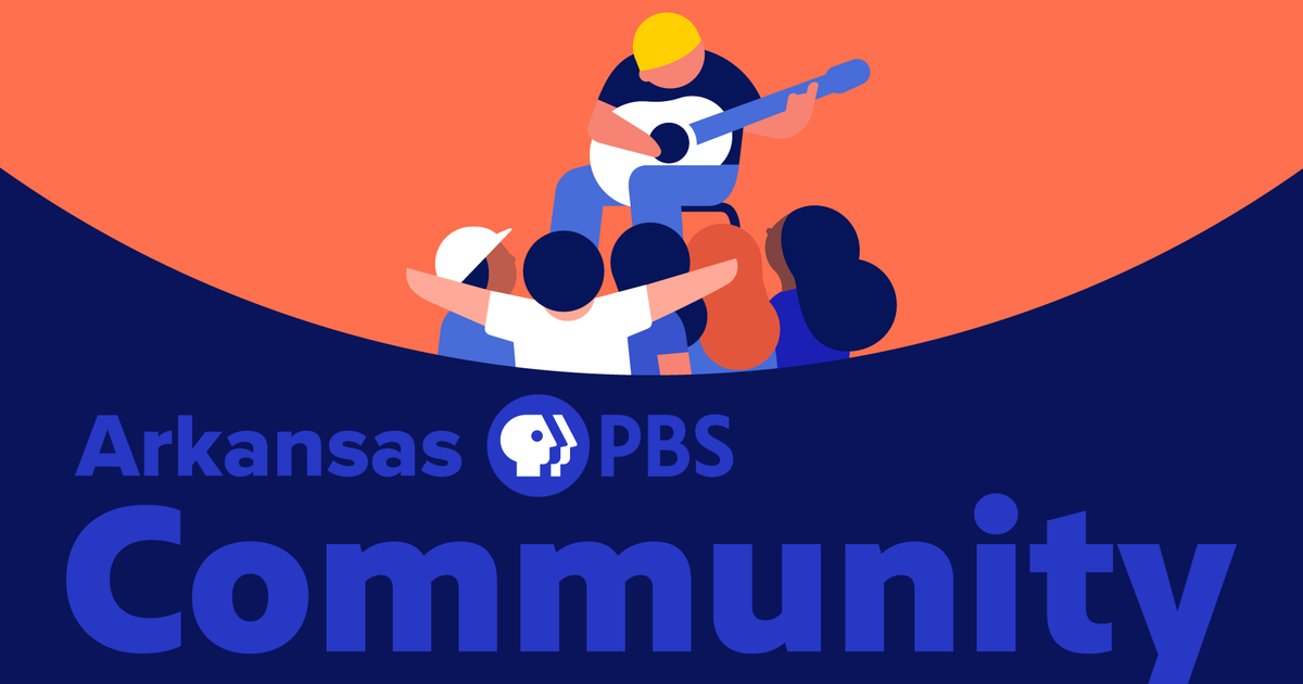 Arkansas PBS Community | PBS