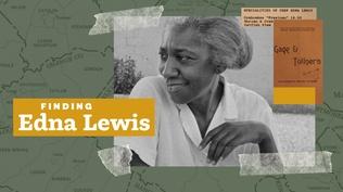Finding Edna Lewis | Video | THIRTEEN - New York Public Media