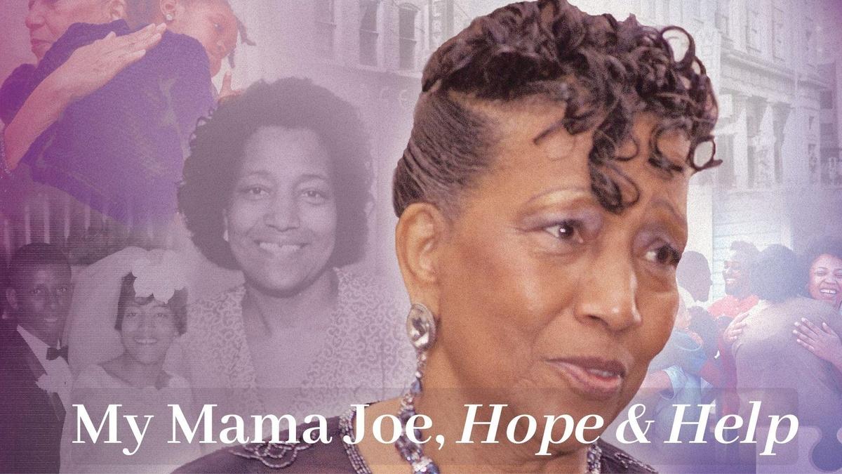 My Mama Joe: Hope & Help | Video | THIRTEEN - New York Public Media