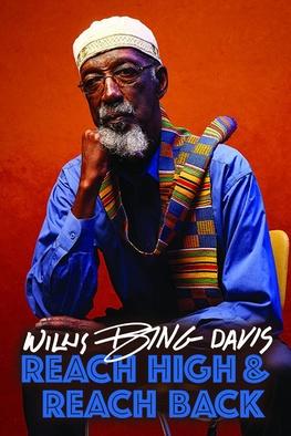 Willis "Bing" Davis: Reach High & Reach Back: Can Art Help Overcome ...