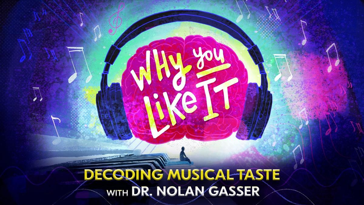 Why You Like It: Decoding Musical Taste | Video | WLIW
