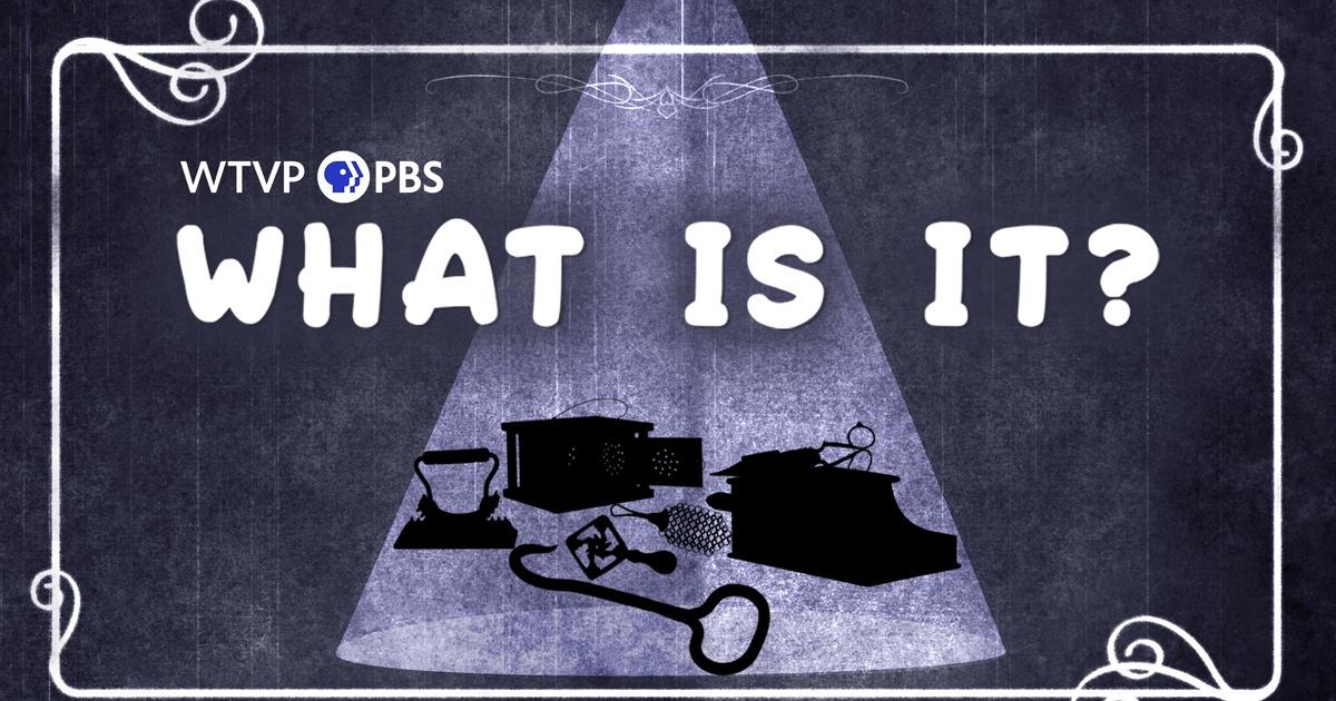 What is it? | PBS