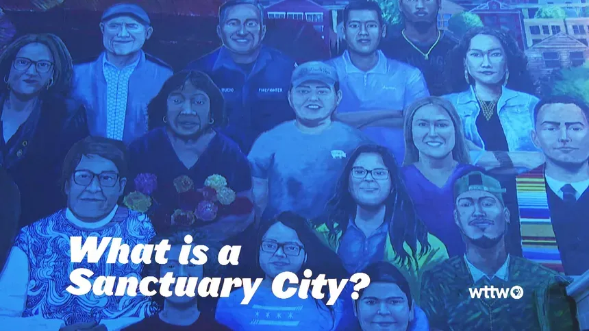 Chicago Tonight | WTTW News Explains: Chicago's History as a Sanctuary ...