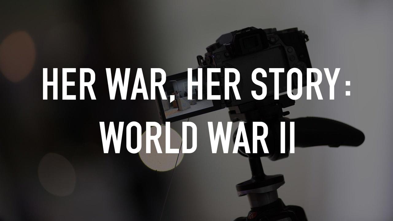 Her War, Her Story: World War II | Iowa PBS